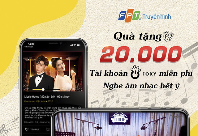 Truyền hình FPT tặng 20.000 tài khoản Foxy miễn phí
