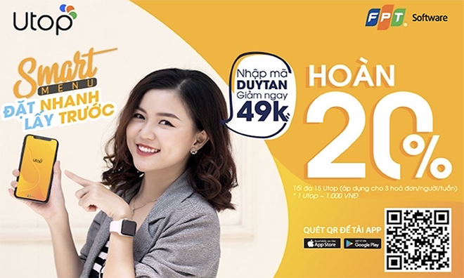 Utop Smart Menu dành nhiều ưu đãi hấp dẫn cho người FPT tại Duy Tân