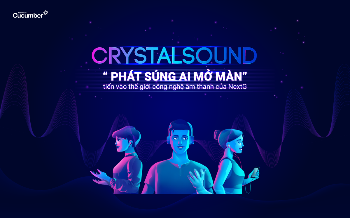 CrystalSound - 'Phát súng' AI mở màn vào thế giới công nghệ âm thanh của FPT Software