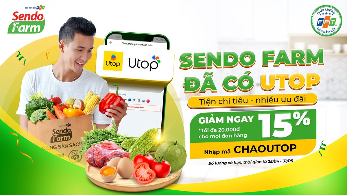 Sendo Farm TP HCM giảm ngay 15% khi thanh toán bằng điểm Utop