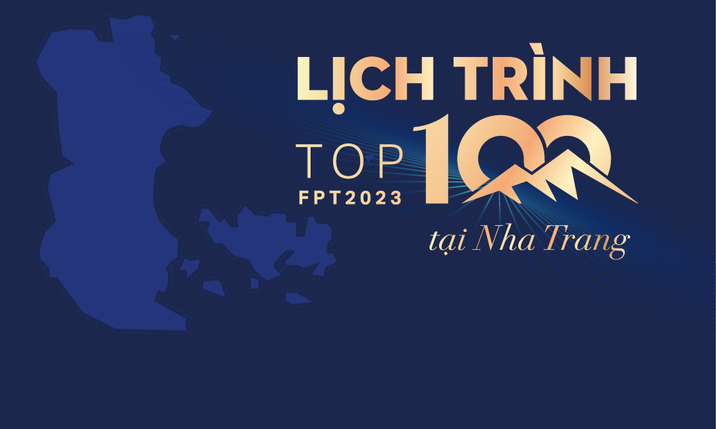 Top 100 FPT 2023 sẽ trải nghiệm những gì tại Nha Trang?