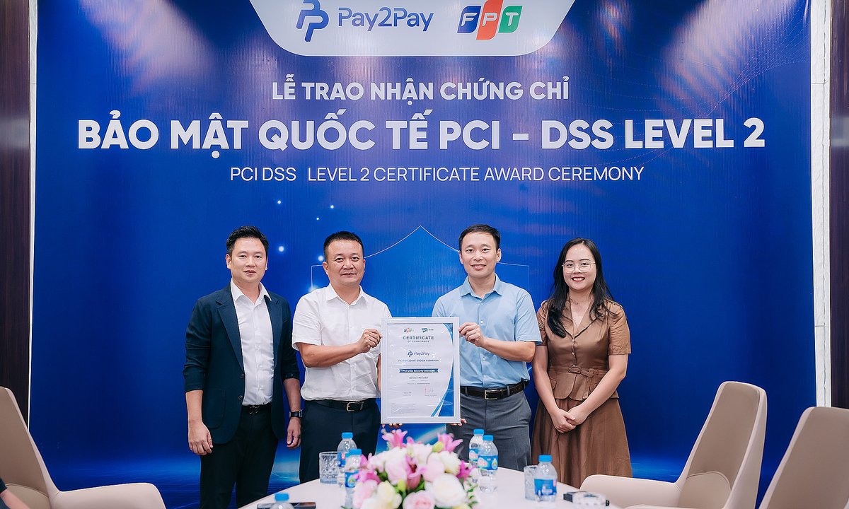 FPT trao chứng chỉ bảo mật quốc tế PCI DSS cho Pay2Pay